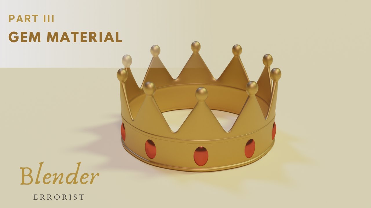 Crown - Gem - Material - Tutorial - Blender - Part III - YouTube