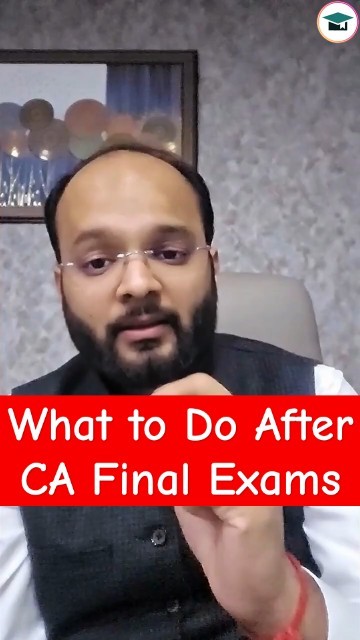What to Do After CA Final Exams | ICAI Placement vs Practical Practice ...
