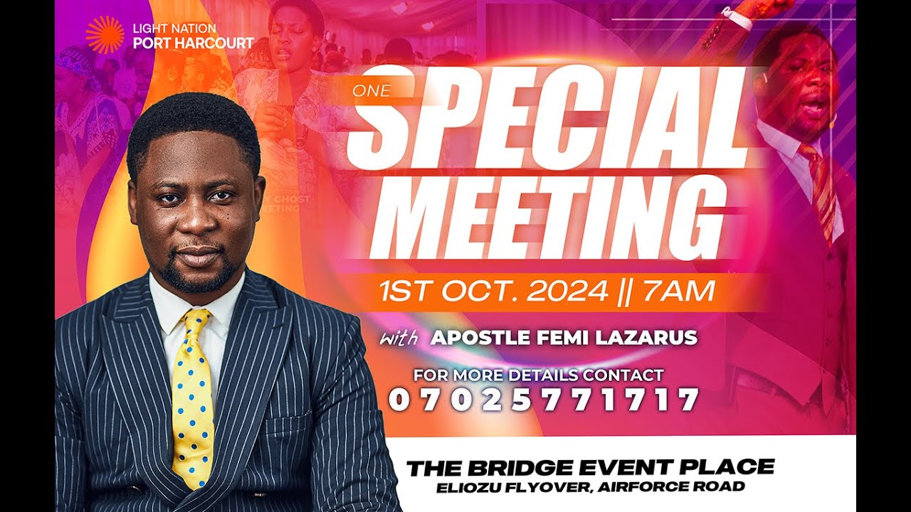 SPECIAL MEETING || LIGHT NATION PORT HARCOURT - YouTube
