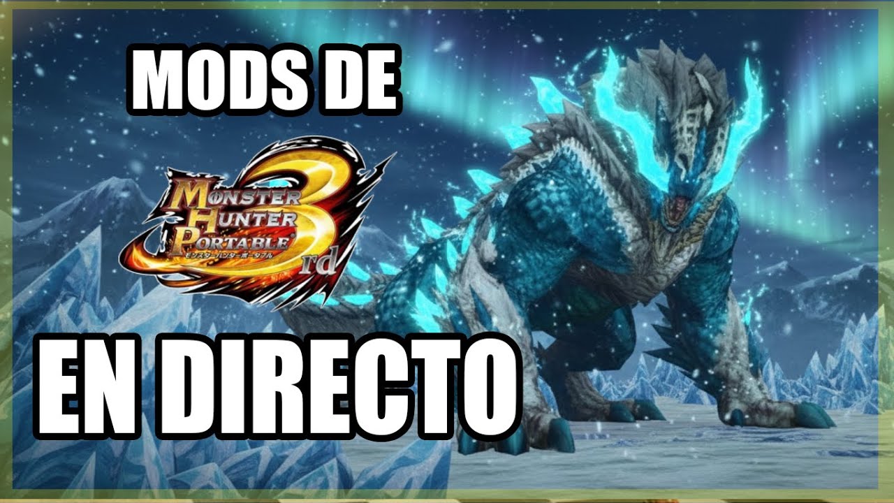 Probando mods de Monster hunter portable 3rd - YouTube