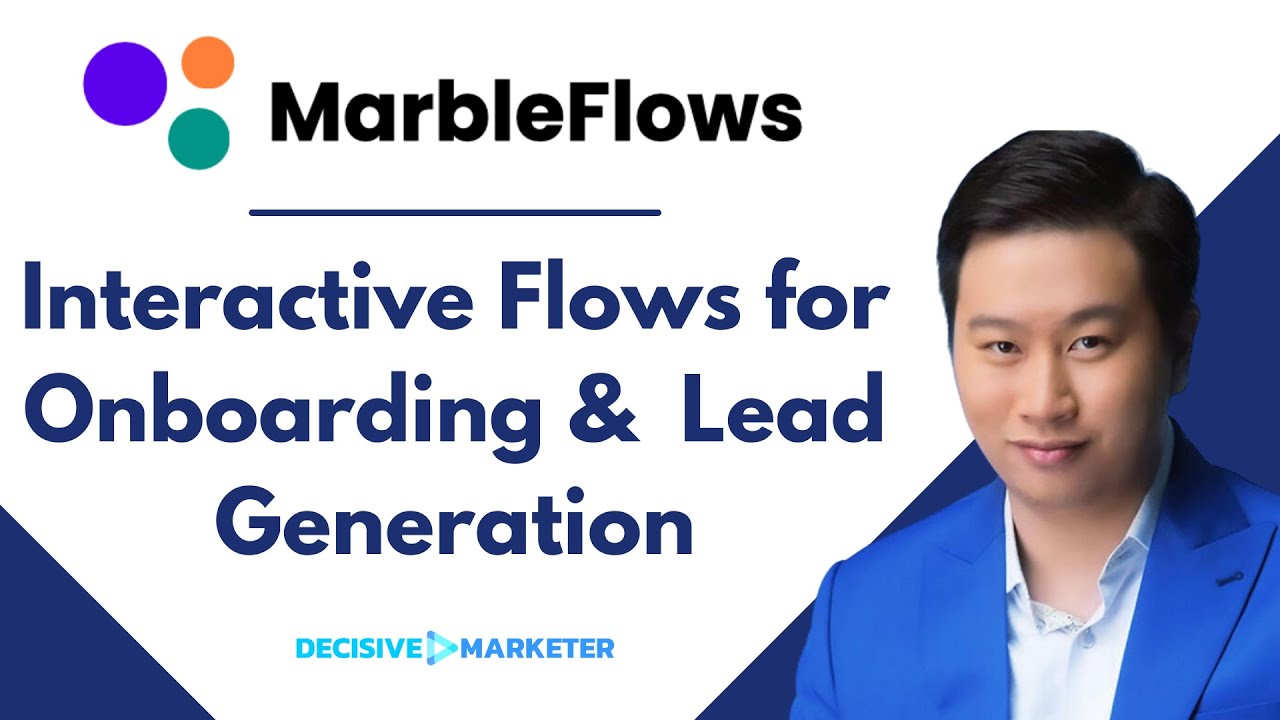 MarbleFlows Review - Create Unlimited Interactive Flows to Onboard New Customers or Generate ...