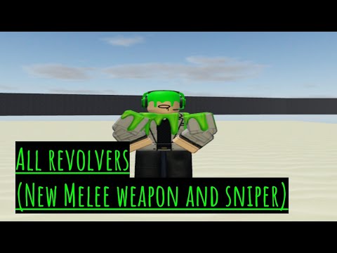 All revolvers and new melee weapon and sniper in ZRPU (Zombie's ...