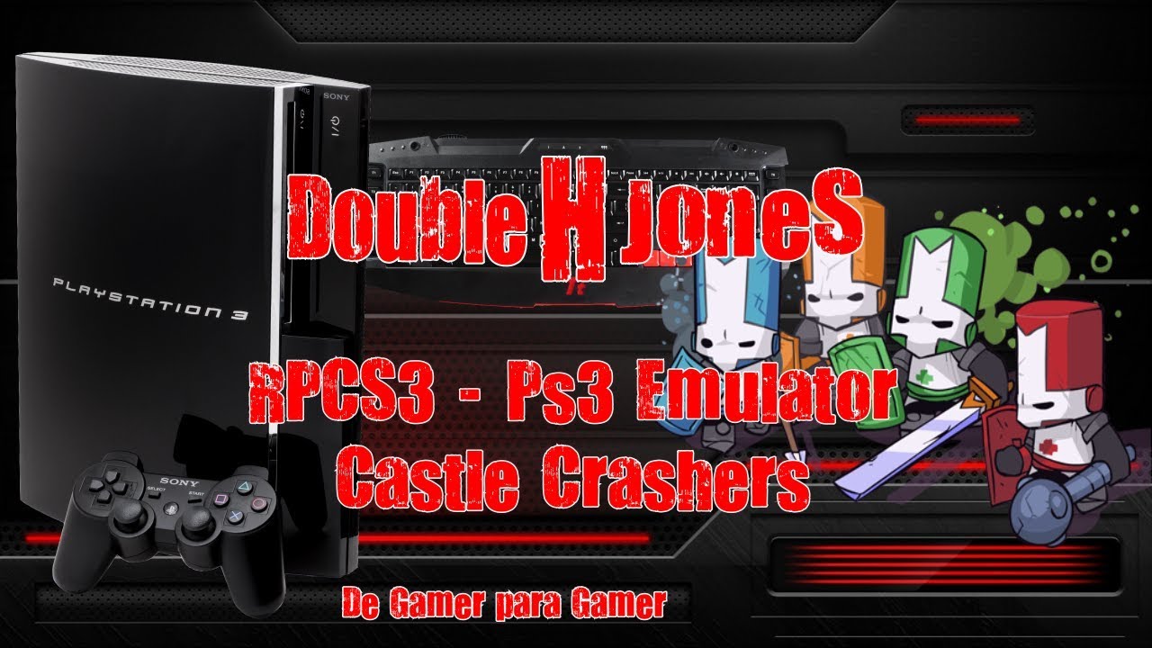 RPCS3 PS3 Emulator - Castle Crashers [1920x1080 30Fps] [I7 2600k ...