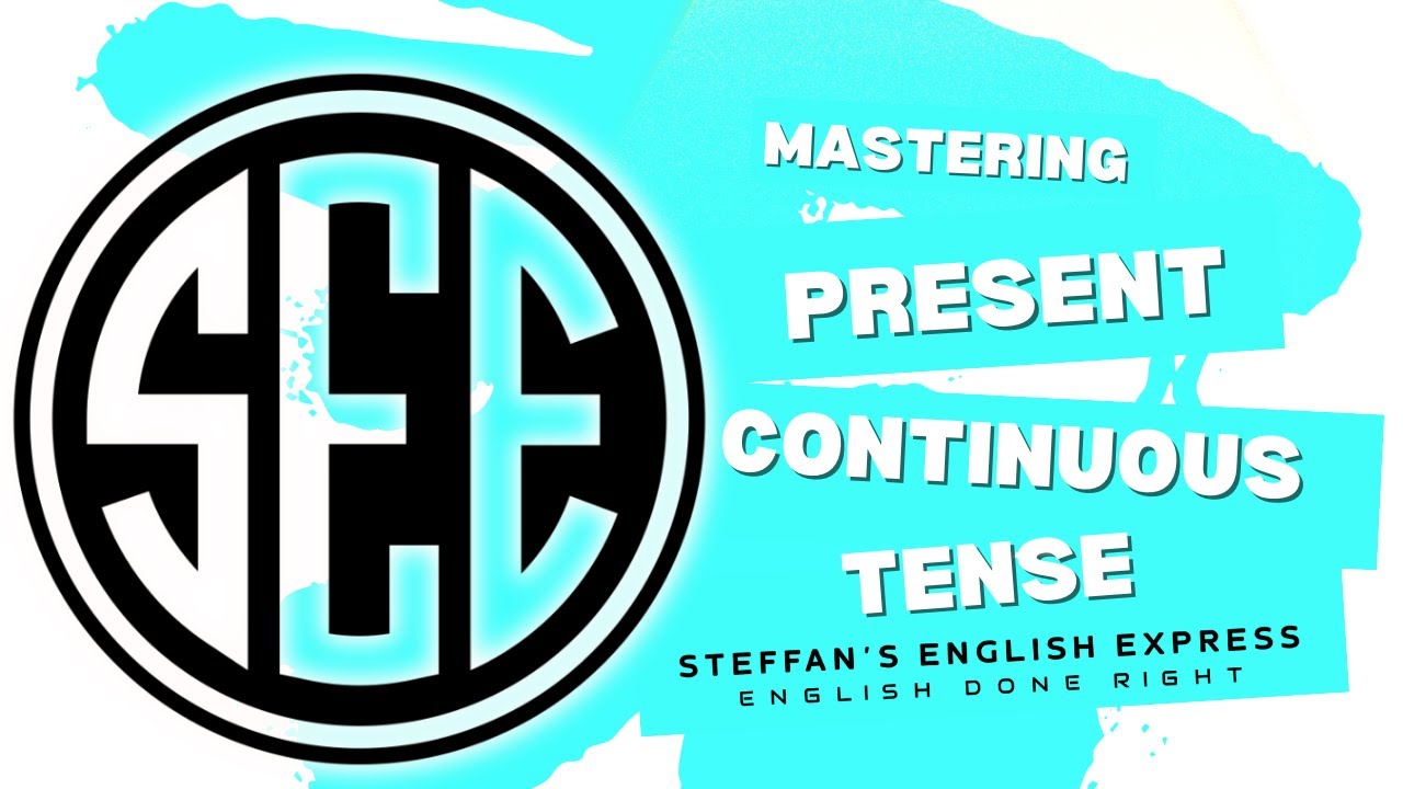 A2 Mastering the Present Continuous - YouTube