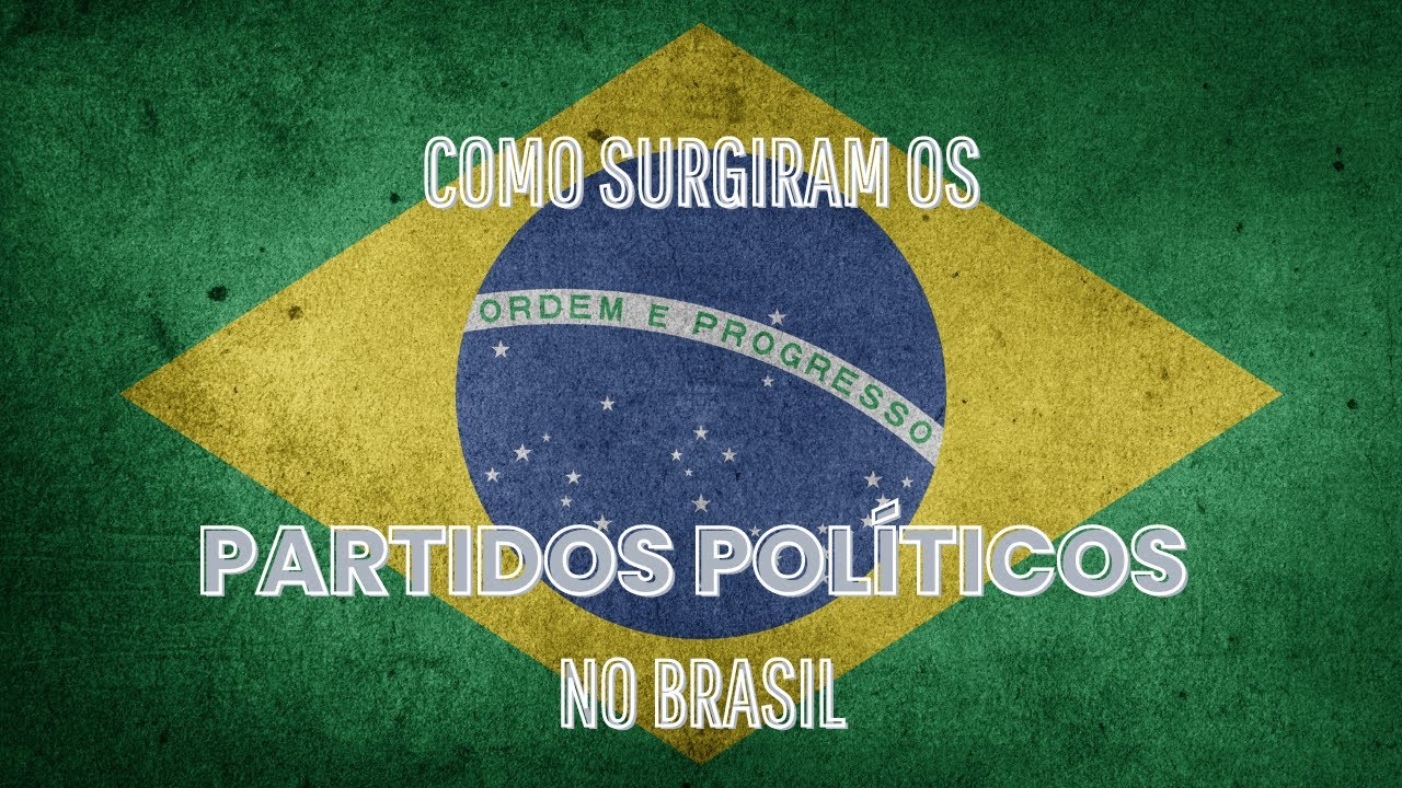 Entenda como surgiram os partidos politicos no Brasil - YouTube