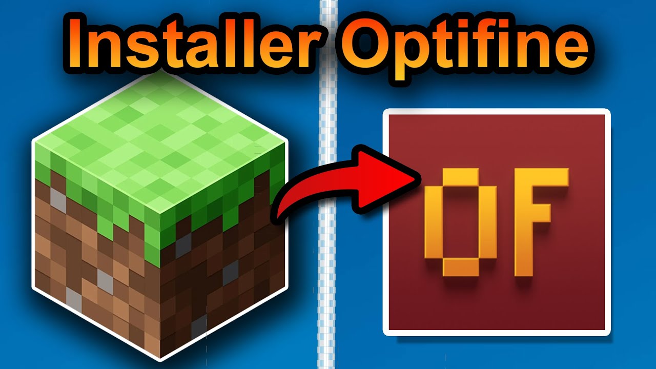 Installer OptiFine pour Minecraft 2024 + installer optifine ne ...