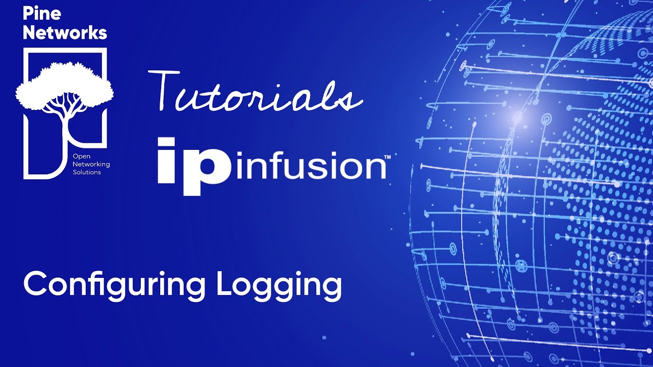 IP Infusion OcNOS Tutorial 8 - Configuring Logging - YouTube