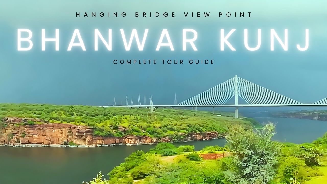 Bhanwar Kunj Kota | Hanging Bridge View Point | Kota Rajasthan - YouTube
