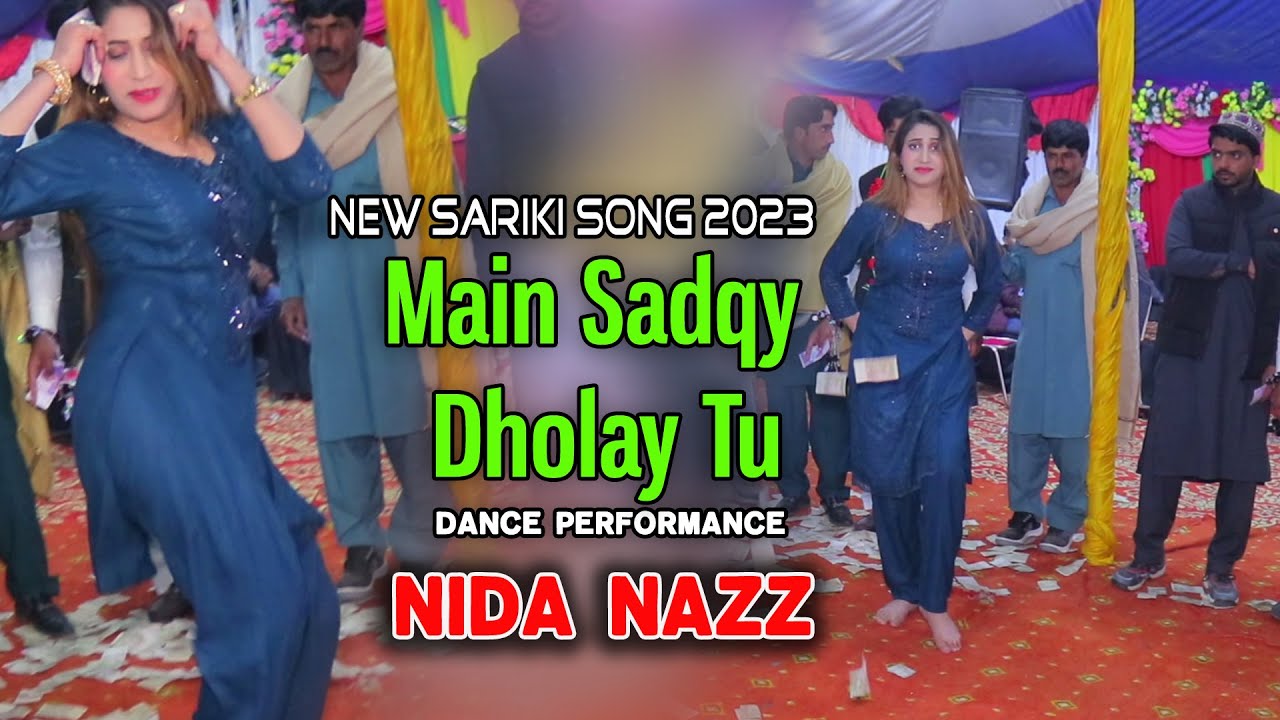 Nida Nazz | Main Sadqy Dholay Tun | New Song 2023 - YouTube