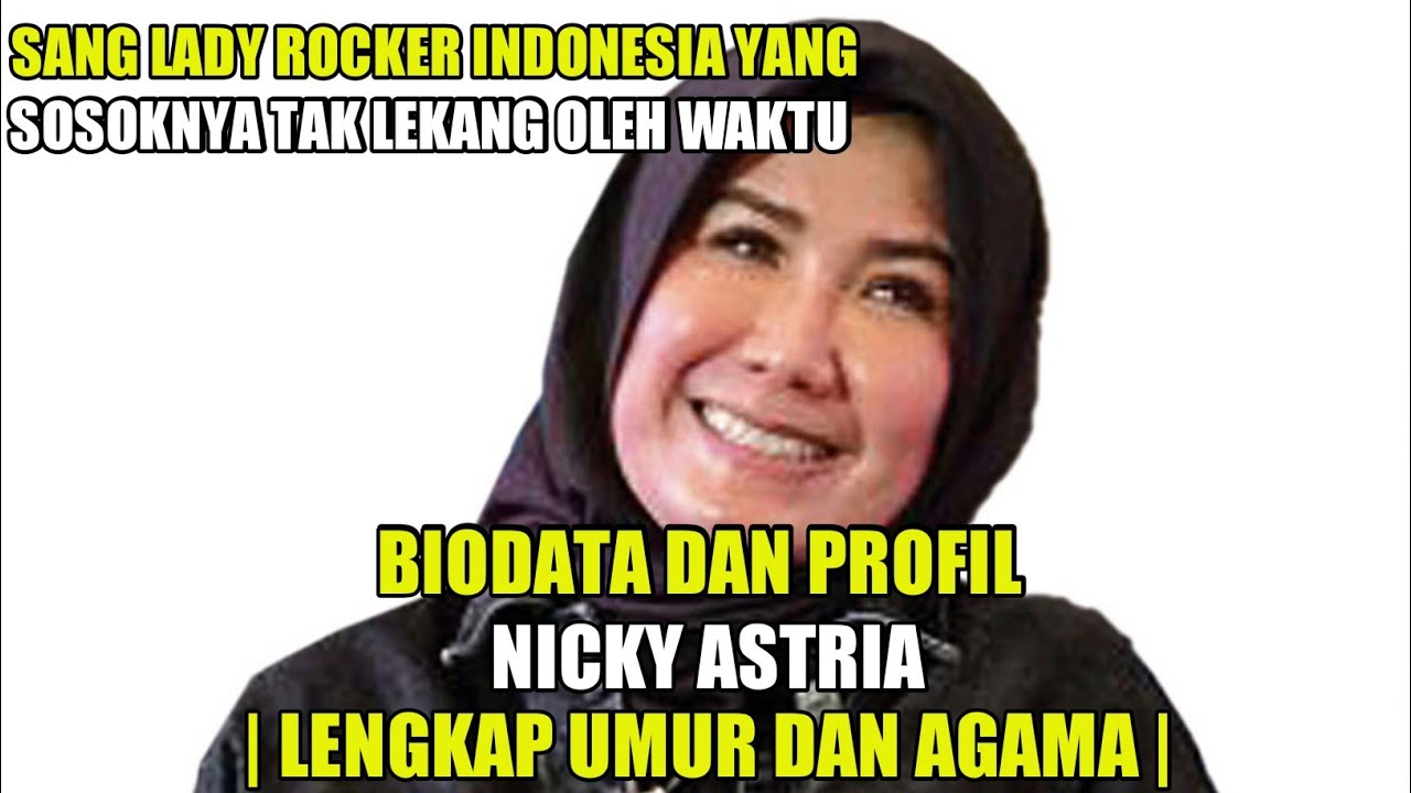 Biodata dan Profil Nicky Astria | Lengkap Umur dan Agama | Sang Lady ...