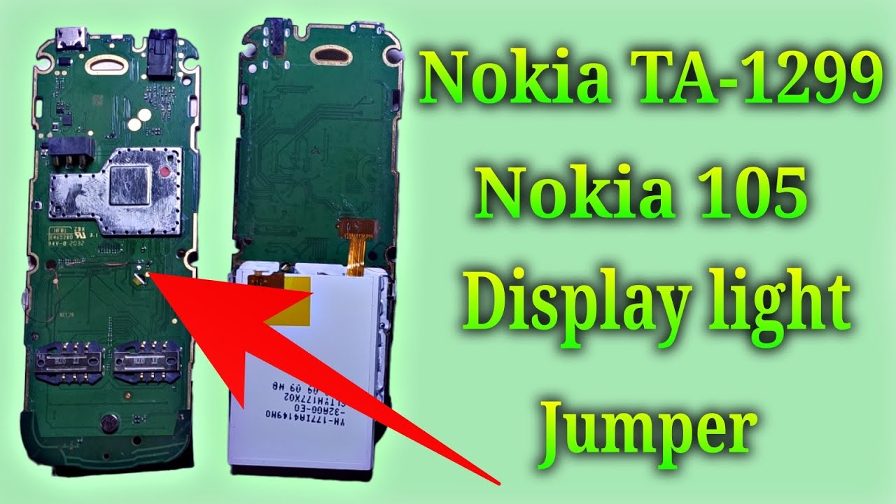 Nokia TA-1299 display light jumper || Nokia New 105 Lcd light Jumper ...