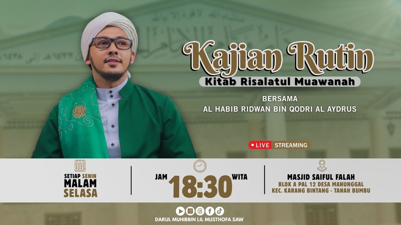 🔴 LIVE | MAULID NABI SEKALIGUS KAJIAN KITAB RISALATUL MU'AWANAH LIL ...