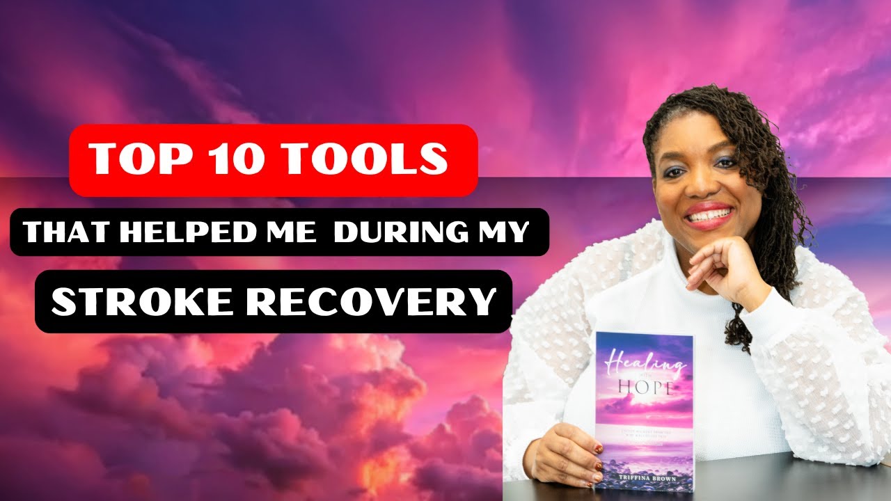 Top 10 Tools That Helped Me During Stroke Recovery - YouTube