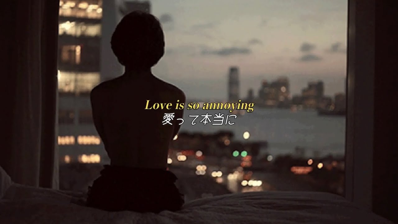 so annoying - Mae Muller〔洋楽和訳〕 - YouTube