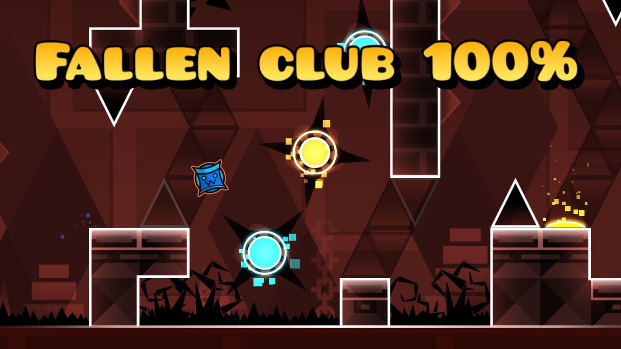 Fallen club 100% (New hardest) - YouTube