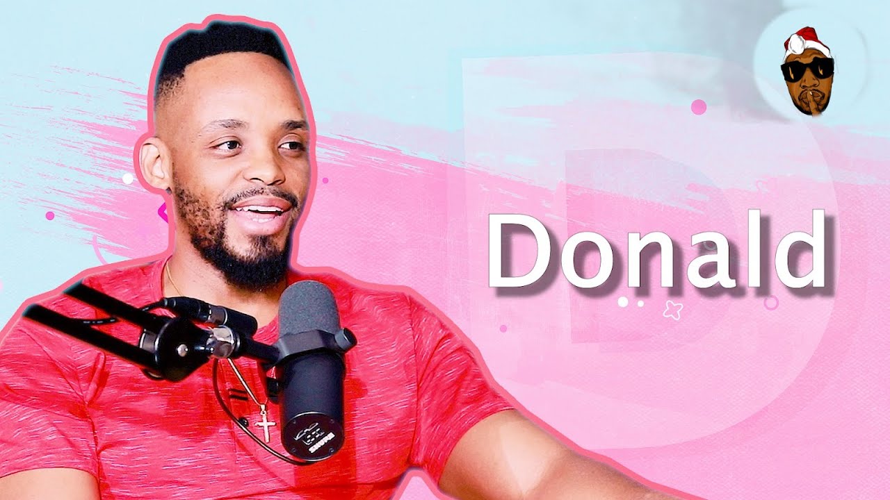 Donald on Being Single For Six Years | Impact of "I Deserve" | Signing ...