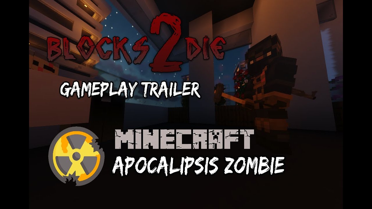 ☢️ BLOCKS 2 DIE GAMEPLAY TRAILER P2 Servidor Minecraft Apocalipsis ...