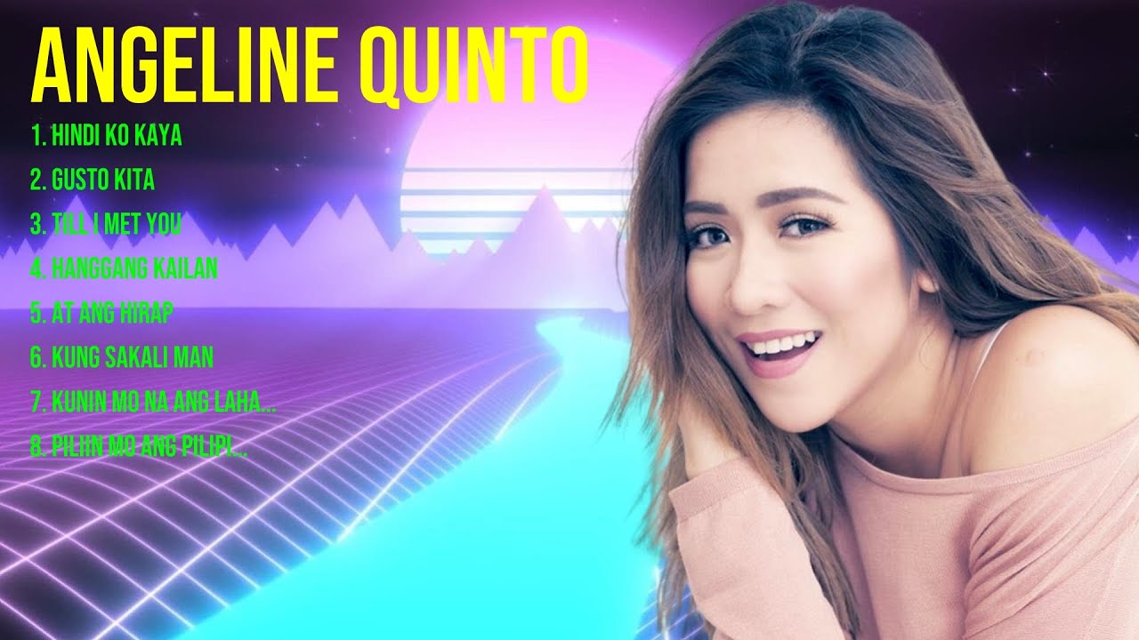 Angeline Quinto 2024 MIX Songs ~ Angeline Quinto 2024 Top Songs ~ Angeline Quinto 2024 - YouTube