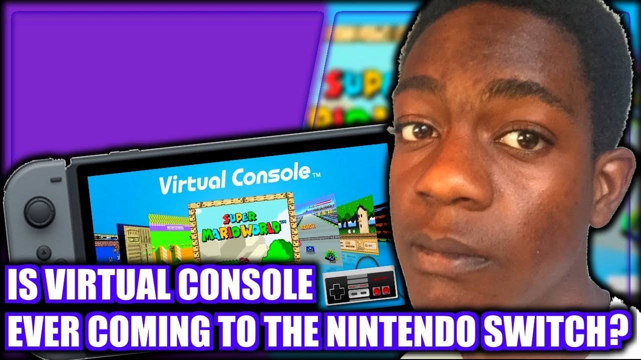 Is The Virtual Console Ever Coming to the NINTENDO SWITCH?? - YouTube