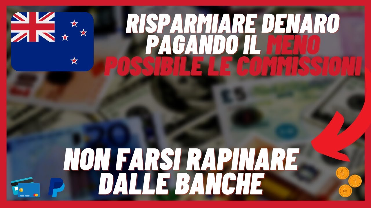 come-trasferire-euro-in-dollari-neozelandesi-senza-commissioni