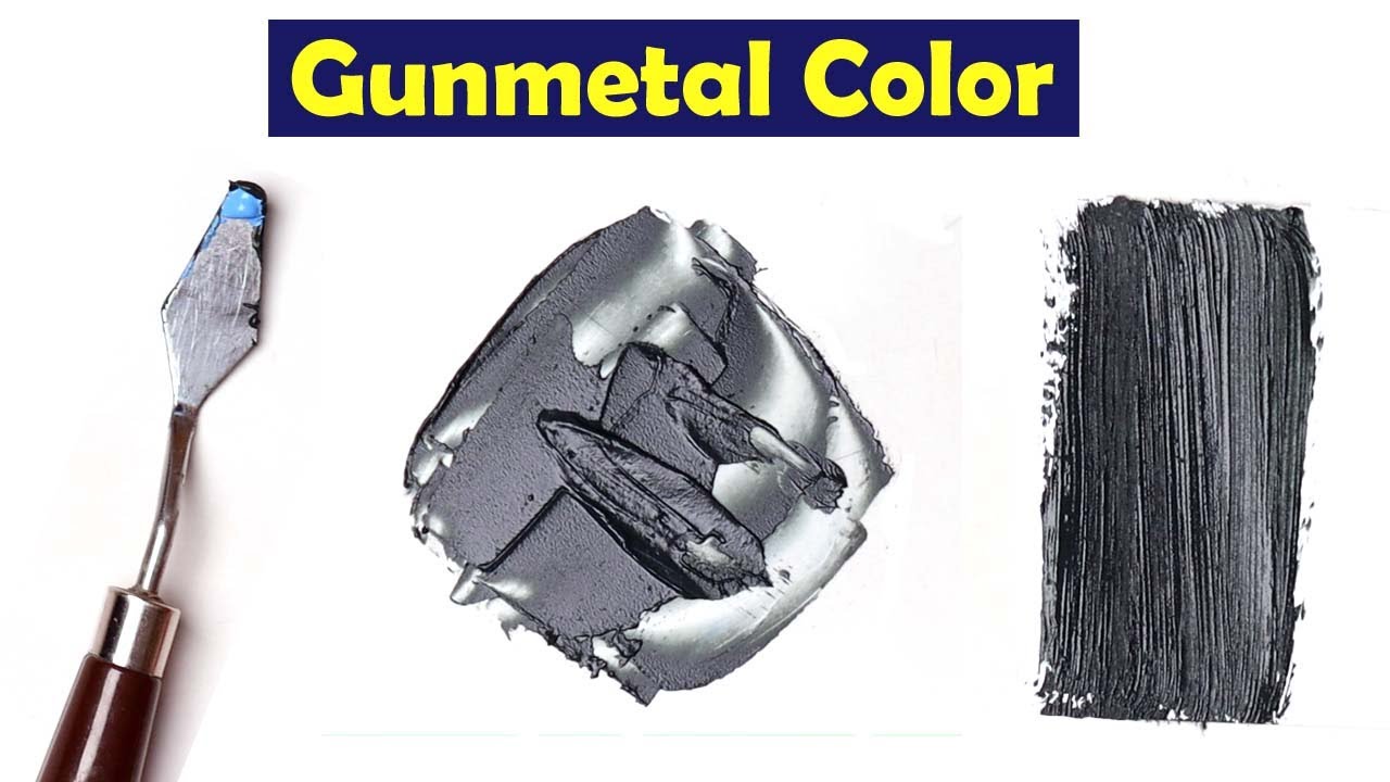 Gunmetal - How To Make Gunmetal Color - Mix Acrylic Colors - YouTube