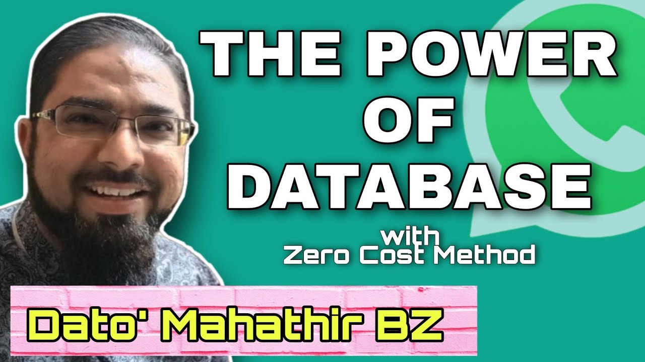 DATABASE IS KING | Perkongsian Dari Dato' Mahathir BZ | Kepentingan ...