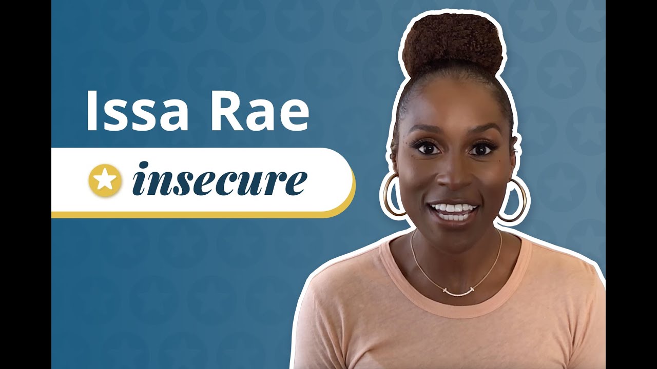 Issa Rae + 'insecure' - YouTube