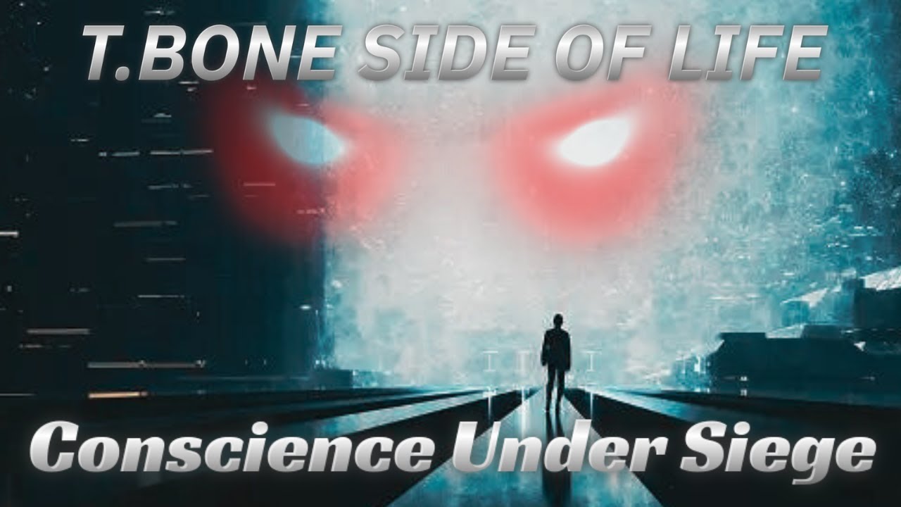 T.BONE SIDE OF LIFE (Conscience Under Siege) #Tweetthis - YouTube