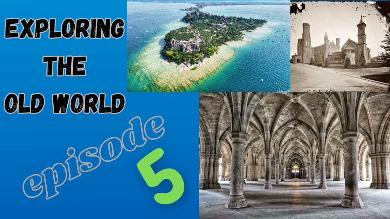 Exploring the Old World: Episode 5 - YouTube