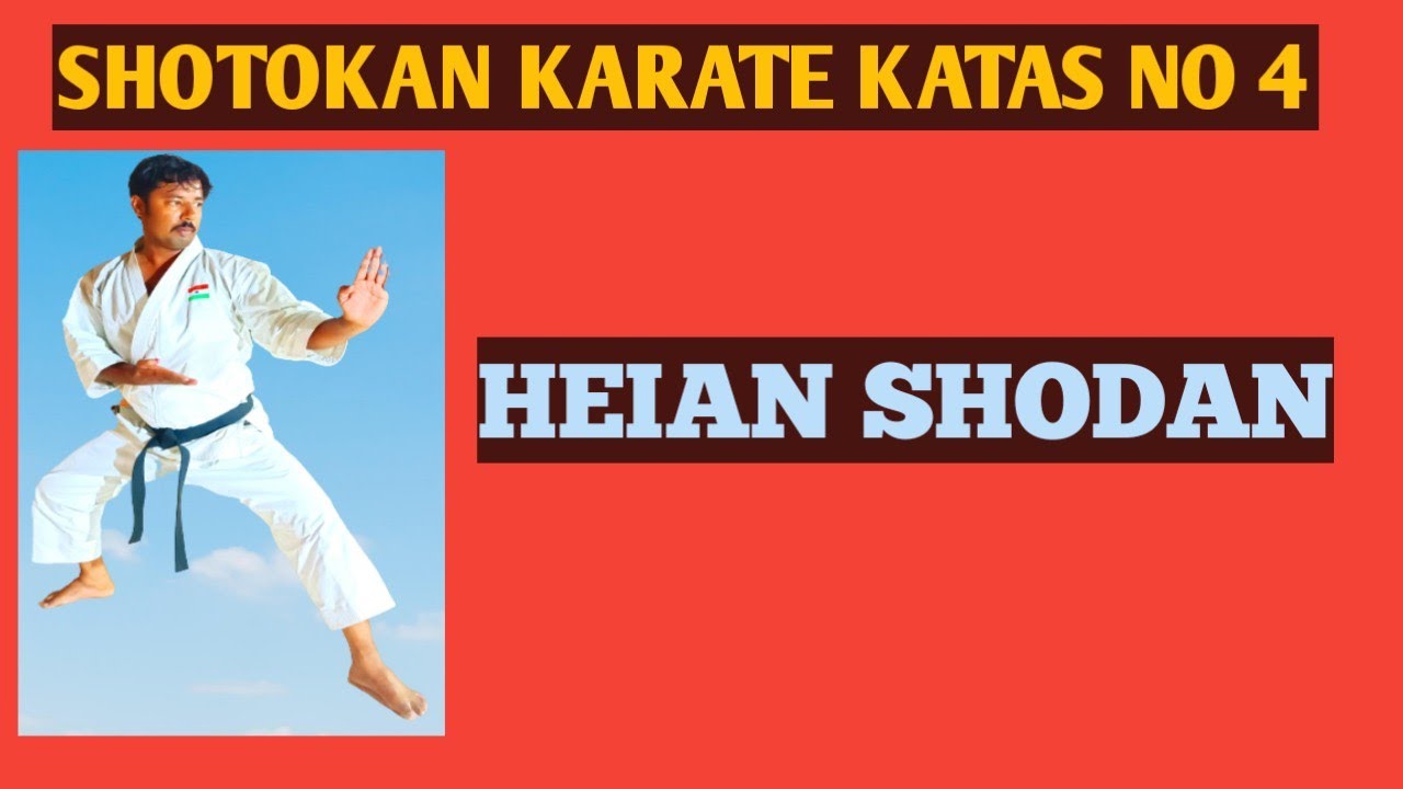 KATA NO-4 HEIAN SHODAN/SHOTOKAN KARATE - YouTube