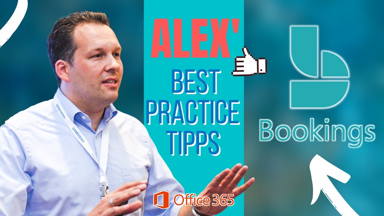 Alex` Best Practice Tipps zu Microsoft 365: Microsoft Bookings - YouTube