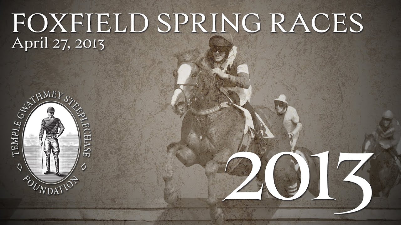 2013 - Foxfield Spring Races (Apr. 27, 2013) - YouTube
