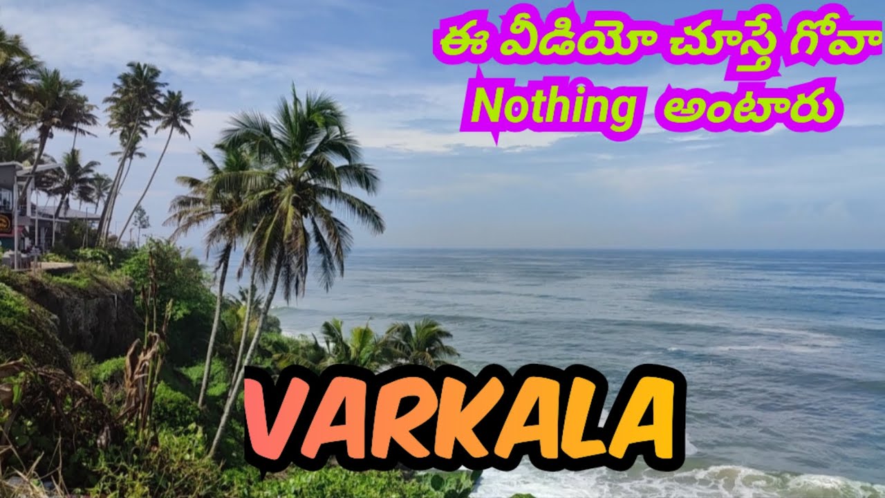 My first impression on Varkala // Mini Goa but better than Goa - YouTube