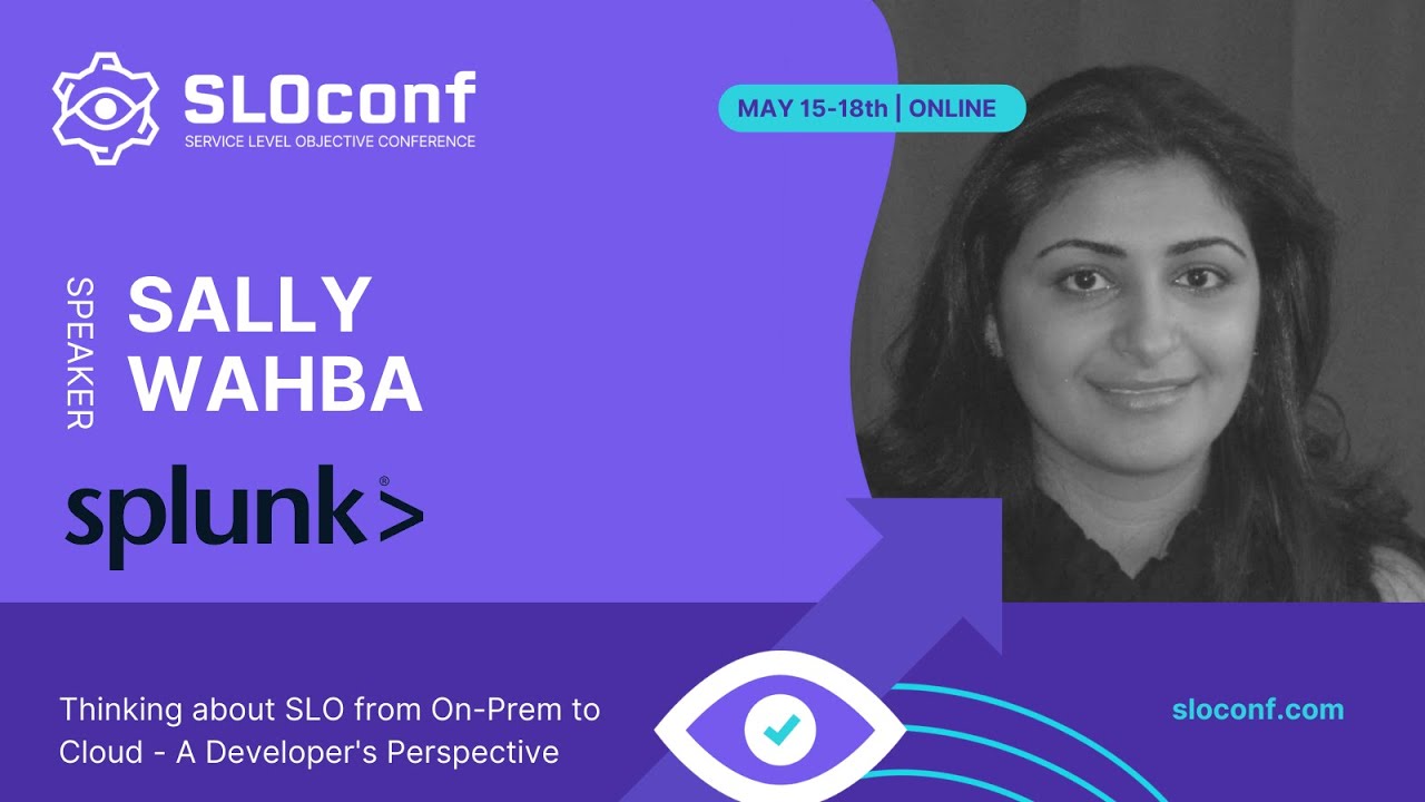 SLOconf 2023 - Thinking about SLO from On-Prem to Cloud - A Developer's ...