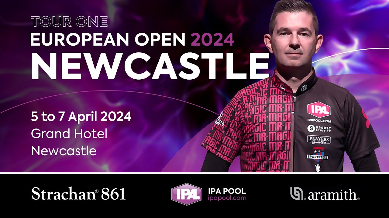 IPA Pool Tour 1 European Open 2024 - Newcastle - Table 1 - DAY 2 - YouTube