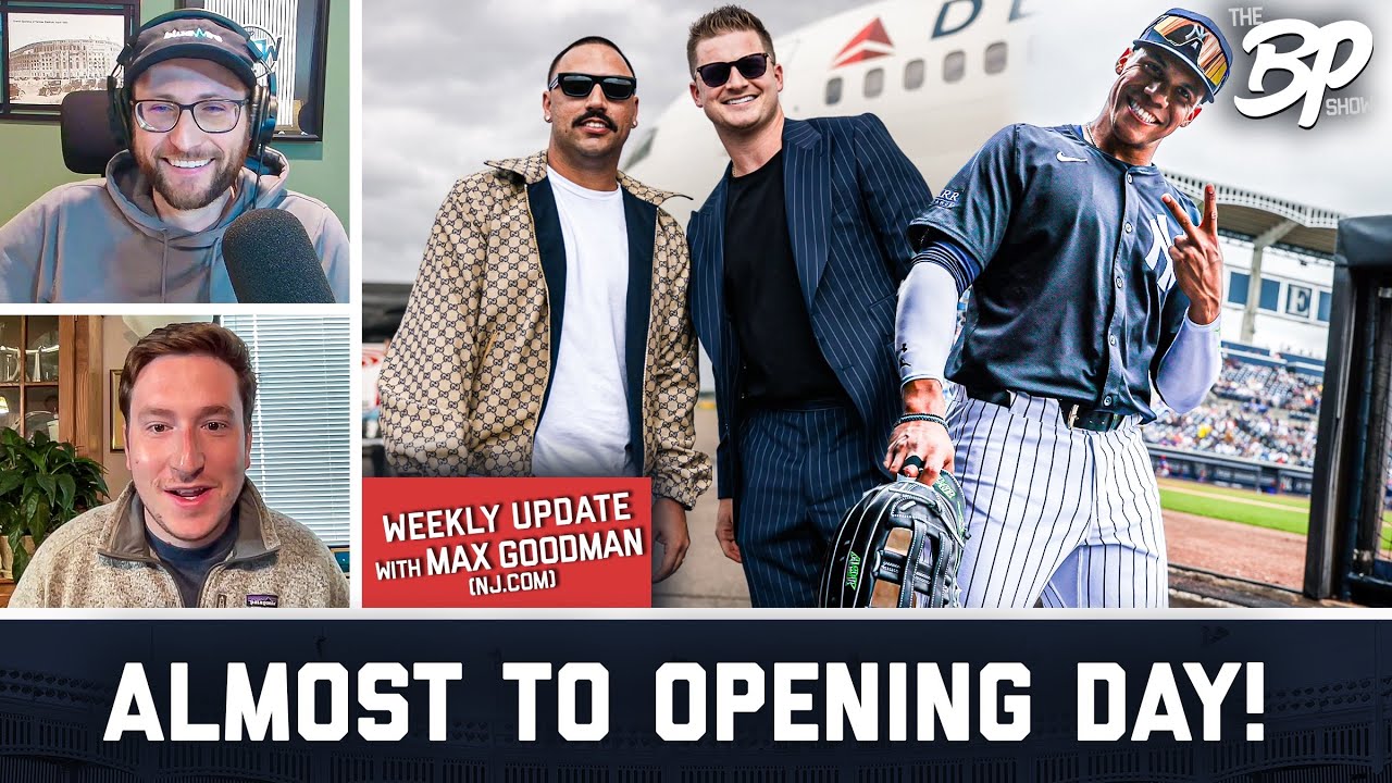 Final Roster Decisions with Max Goodman | The Bronx Pinstripes Show ...