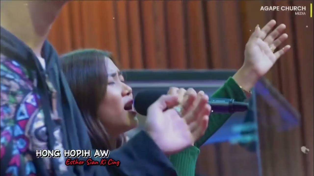 Esther Sian Ki Cing | Hong Hopih Aw || Live || - YouTube