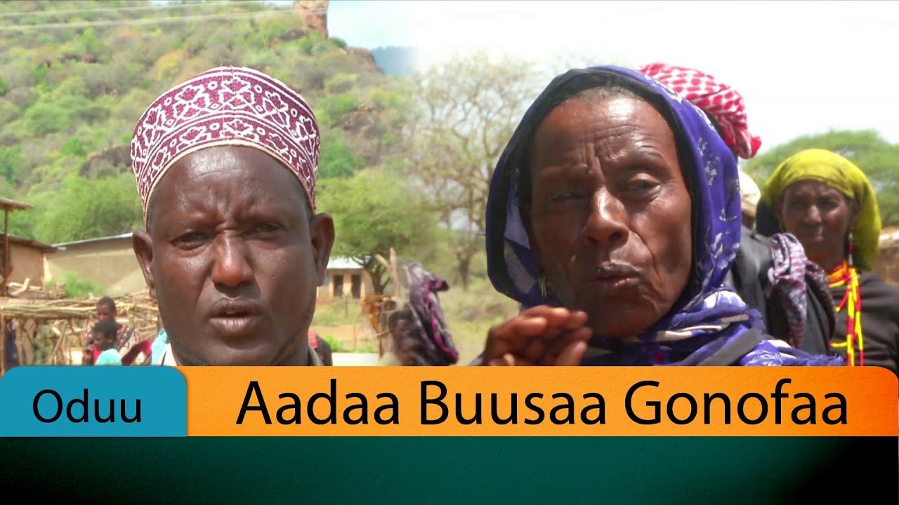 Aadaa Buusaa Gonofaa - YouTube