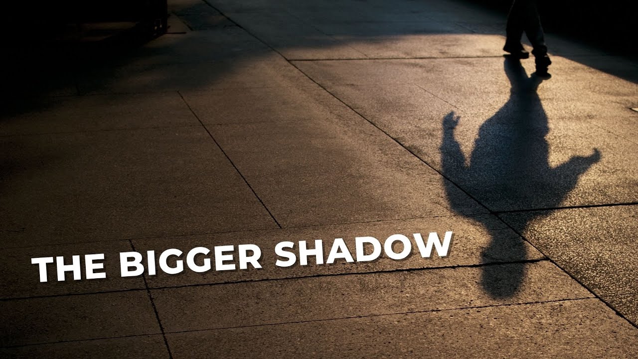 The Bigger Shadow - YouTube