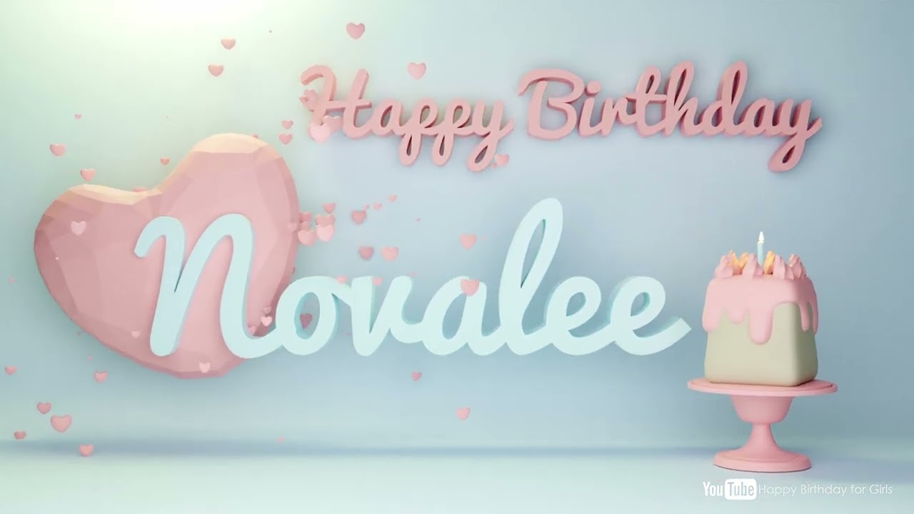 Novalee #birthday #special #video #Novalee #wishes - YouTube
