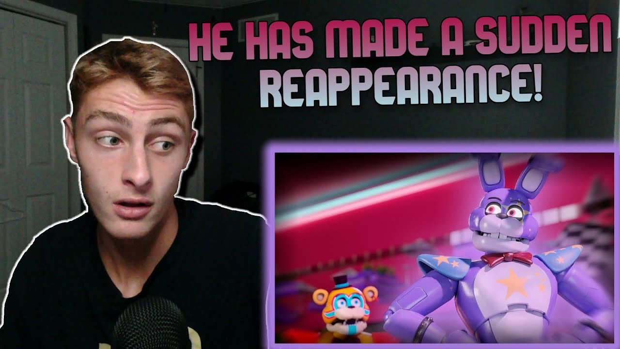REAPPEARANCE! BONNIE IS BACK! | REACTION - YouTube