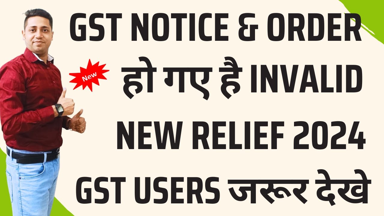 GST New Relief ORder 2024 GSt Notice demand bank Attachment Relief ...