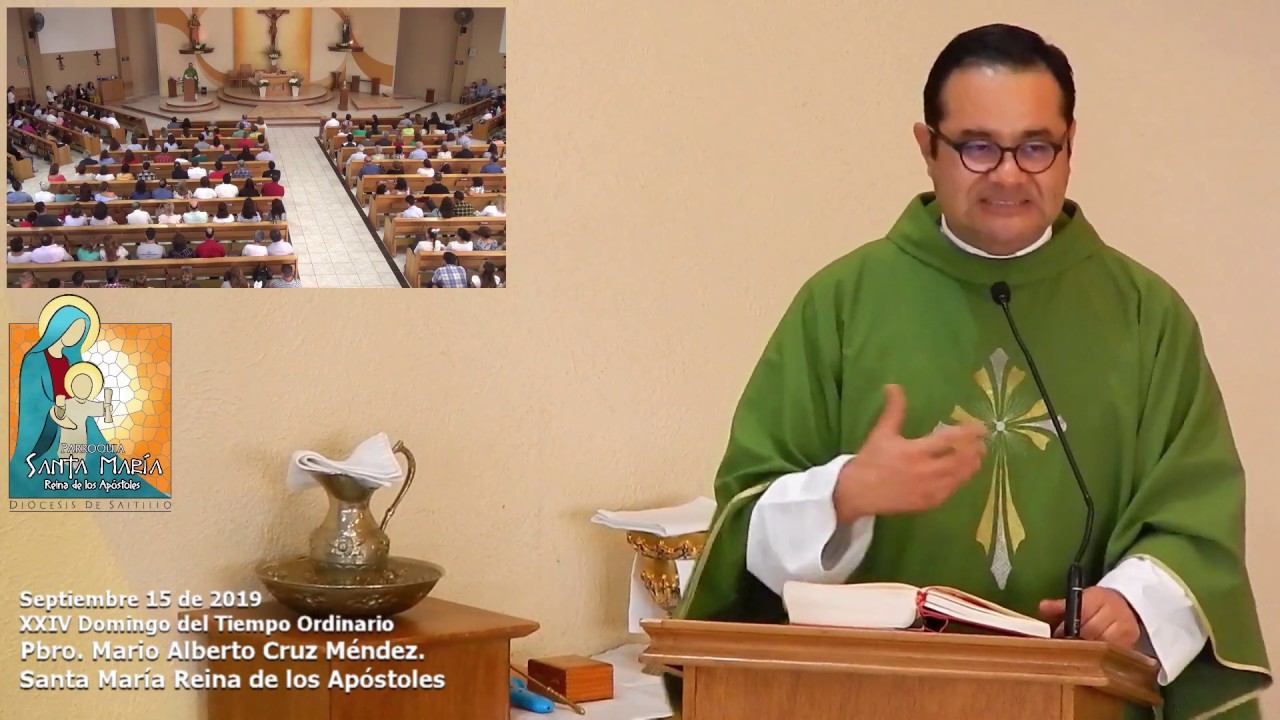 Me Equivoqué... Perdóname !... - Pbro. Mario Alberto Cruz M. - 15.09.19 ...