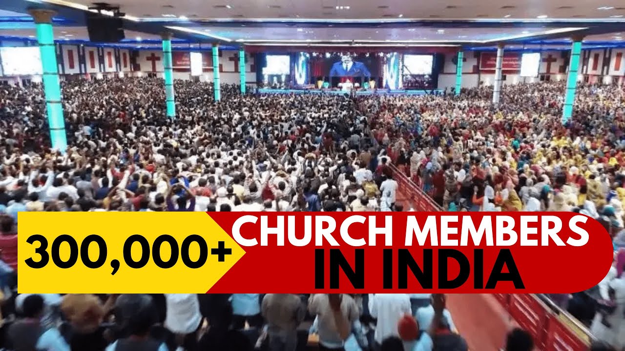 300,000+ Member Indian Church to Plant 40 More Megachurches; Want To ...