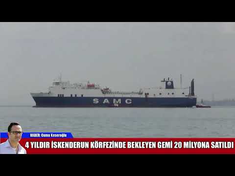 4 YILDIR BEKLEYEN GEMİ SATILDI.