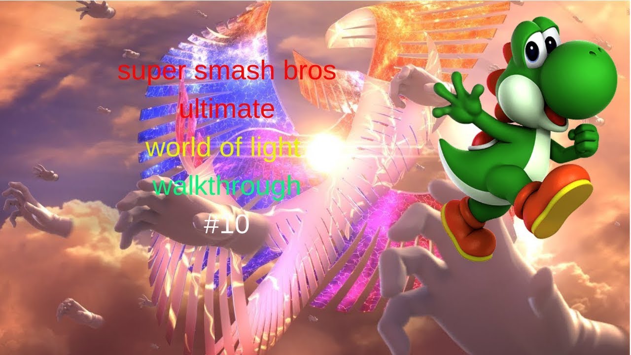 Super smash bros ultimate world of light walkthrough #10 - YouTube