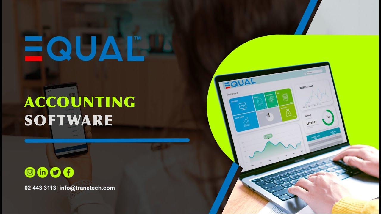 Simplifying Accounting With EQUAL Accounting Software | Tranetech | ERP ...