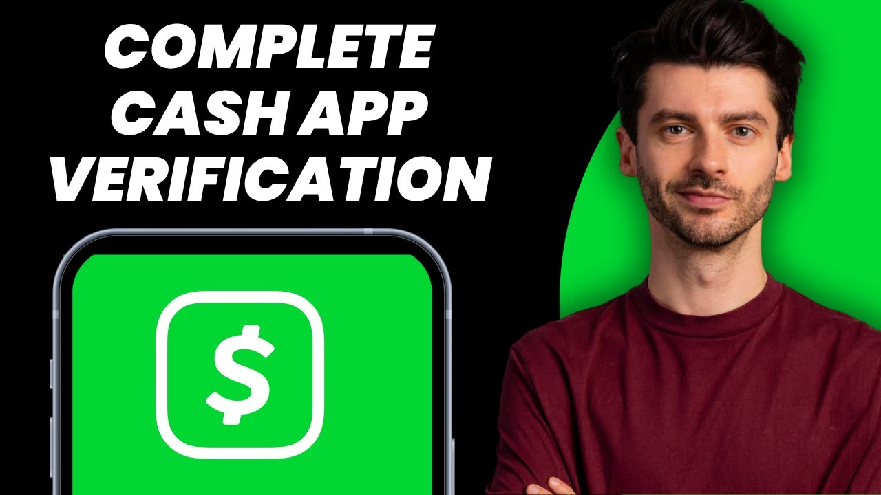How to Complete Cash App Verification - YouTube