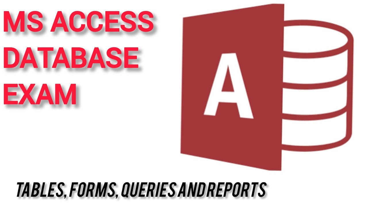 Ms Access Database Practical Exam: Episode 27 | Mwendo Database - YouTube