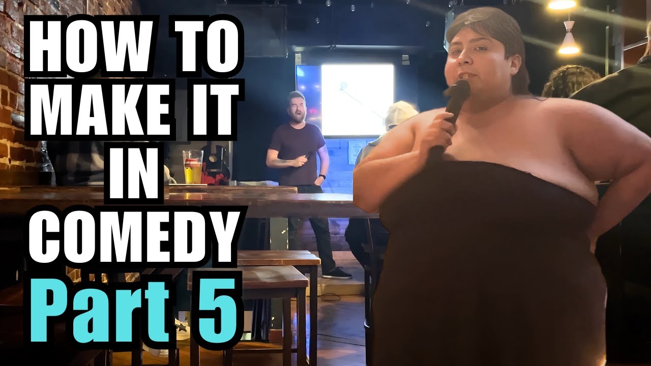 How To Make It In Comedy | Mini-Documentary Series | Part 5 ft. Celia ...